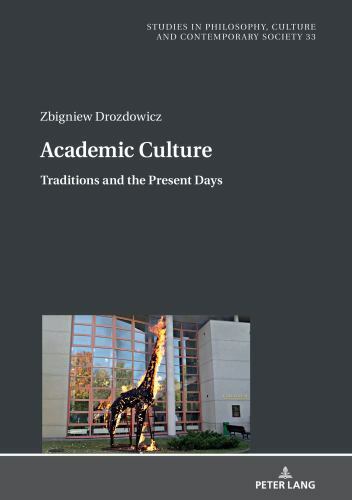Studies in Philosophy, Culture and Contemporary Society Ser.: Academic ...