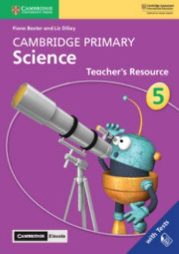 Cambridge Primary Science Ser.: Cambridge Primary Science : Teacher's ...