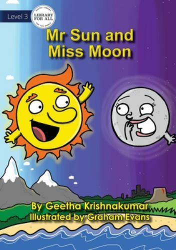 Mr Sun and Miss Moon by Geetha Krishnakumar (2021, Trade Paperback) for ...