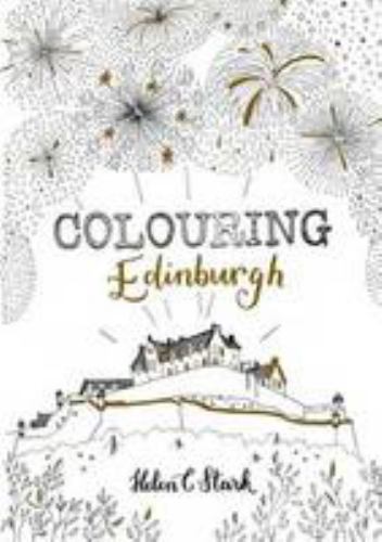 Colouring Edinburgh by Helen C. STARK (2017, Trade Paperback) for sale ...