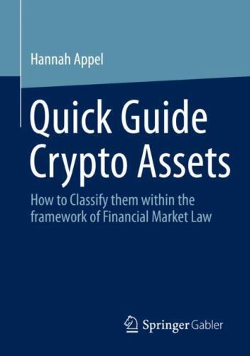 Quick Guide Crypto Assets : How to Successfully Classify Financial ...