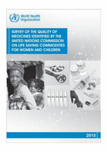 Survey of the Quality of Medicines Identified by the United Nations ...