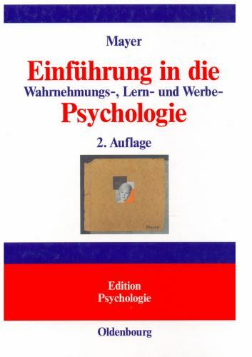 Edition Psychologie Ser.: Einführung in Die Wahrnehmungs-, Lern- und ...