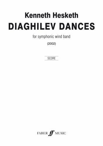Diaghilev Dances : Score by Kenneth Hesketh (2003, Trade Paperback) for ...