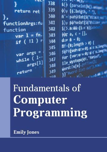 Fundamentals of Computer Programming by Emily Jones (2022, Hardcover) for sale online | eBay