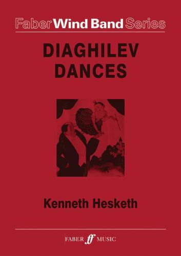 Diaghilev Dances : Score and Parts by Kenneth Hesketh (2003, Trade ...