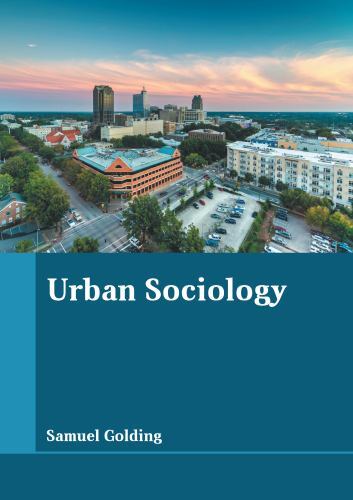 Urban Sociology by Samuel Golding (2022, Hardcover) for sale online | eBay