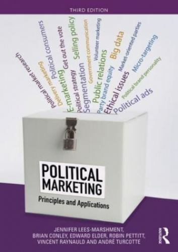 Political Marketing : Principles and Applications by Robin Pettitt ...