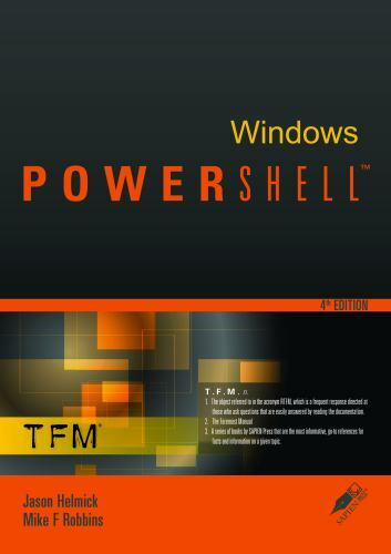 Windows PowerShell : 4th Ed by Mike F. Robbins and Jason Helmick (2014, Trade Paperback) for ...
