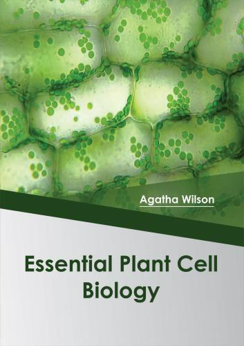 Essential Plant Cell Biology by Agatha Wilson (2017, Hardcover) for ...