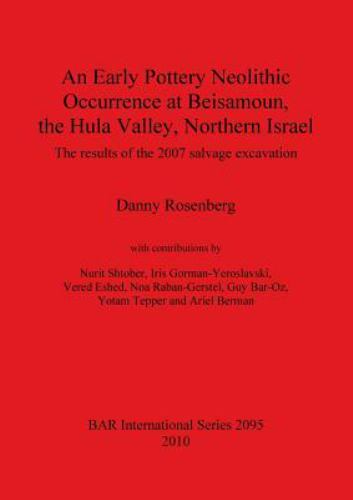 British Archaeological Reports International Ser.: Early Pottery ...