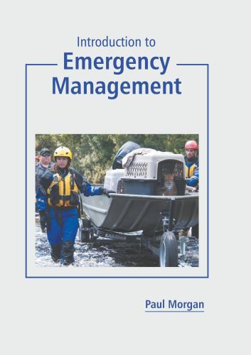 Introduction to Emergency Management by Paul Morgan (2022, Hardcover ...