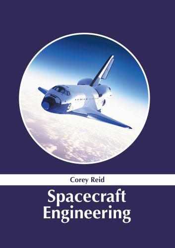 Spacecraft Engineering by Corey Reid (2022, Hardcover) for sale online ...