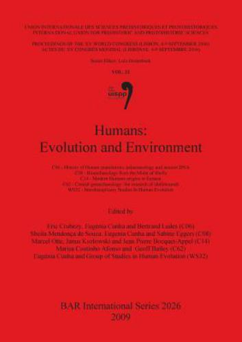 British Archaeological Reports International Ser.: Humans: Evolution ...