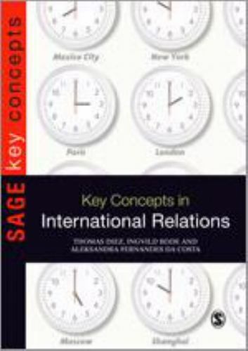 Sage Key concepts Ser.: Key Concepts in International Relations by ...
