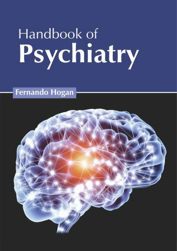 Handbook of Psychiatry by Fernando Hogan (2019, Hardcover) for sale ...