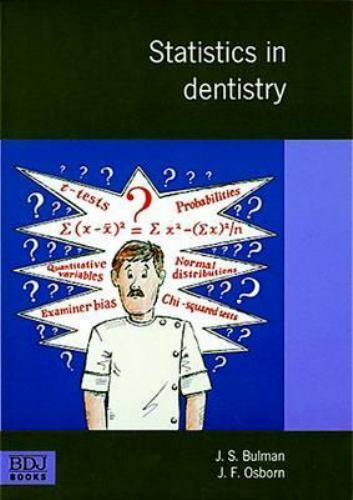 Statistics in Dentistry by John S. Bulman and John F. Osborn (1997 ...