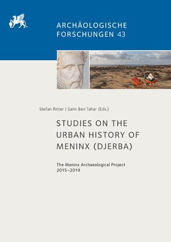 Archaologische Forschungen Ser.: Studies on the Urban History of Meninx ...