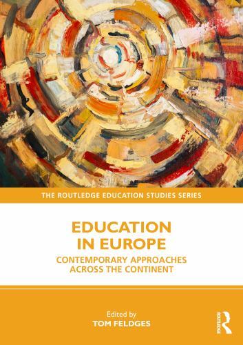 Routledge Education Studies: Education in Europe : Contemporary ...