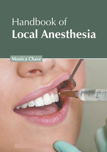 Handbook of Local Anesthesia by Monica Chase (2022, Hardcover) for sale ...