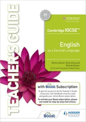 Cambridge IGCSE English As a Second Language Teacher's Guide with Boost ...