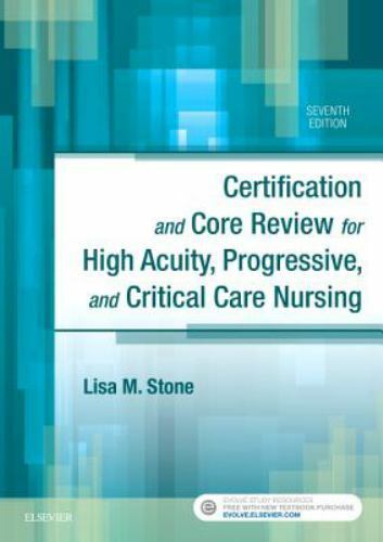 Certification and Core Review for High Acuity, Progressive, and Critical Care Nursing by AACN ...