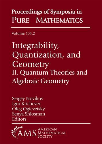 Proceedings of Symposia in Pure Mathematics Ser.: Integrability ...
