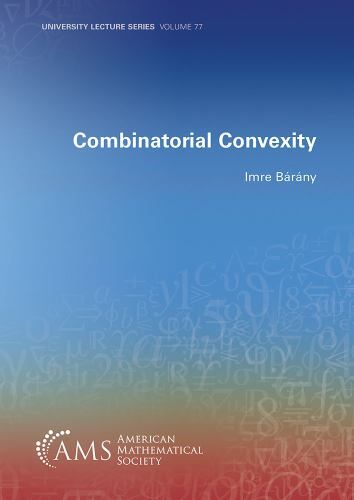 University Lecture Ser.: Combinatorial Convexity by Imre Barany (2022, Trade Paperback) for sale ...