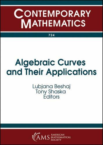 Contemporary Mathematics Ser.: Algebraic Curves and Their Applications by Tony Shaska (2019 ...