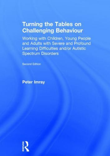 Turning the Tables on Challenging Behaviour : Working with Children ...