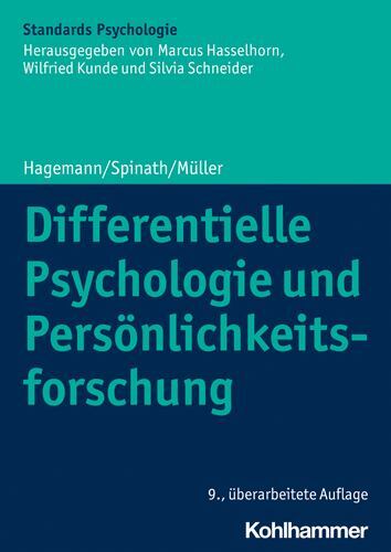 Kohlhammer Standards Psychologie Ser.: Differentielle Psychologie und ...