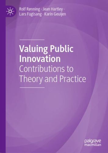 Valuing Public Innovation : Contributions to Theory and Practice by ...