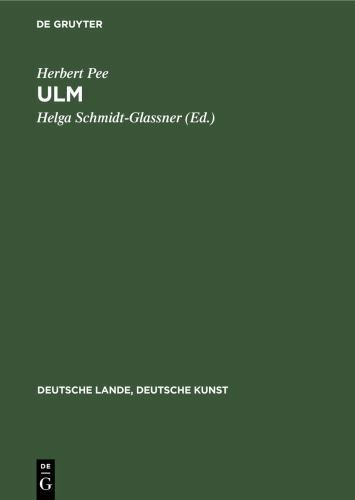 Deutsche Lande, Deutsche Kunst Ser.: Ulm by Herbert Pee (1954 ...