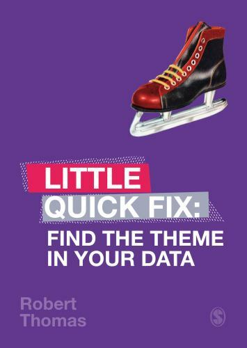 Little Quick Fix Ser.: Find the Theme in Your Data : Little Quick Fix ...