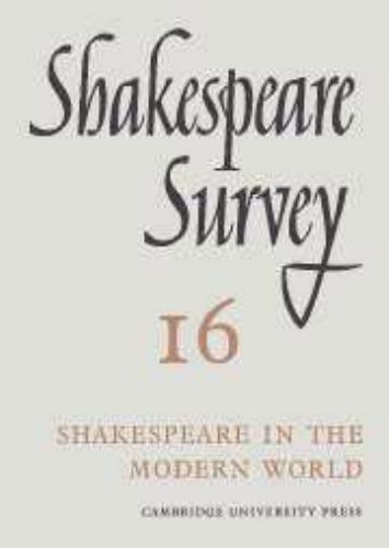 Shakespeare Survey Ser.: Shakespeare in the Modern World by Allardyce ...