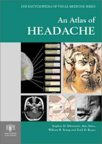Encyclopedia of Visual Medicine Ser.: Atlas of Headache by Todd D ...