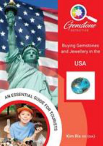 Gemstone Detective : Buying Gemstones and Jewellery in the USA by Kim ...