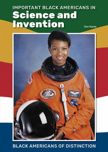 Important Black Americans in Science and Invention by Don Nardo (2022 ...