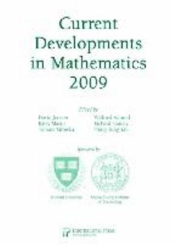 Current Developments in Mathematics 2009 by Barry Mazur (2011 ...