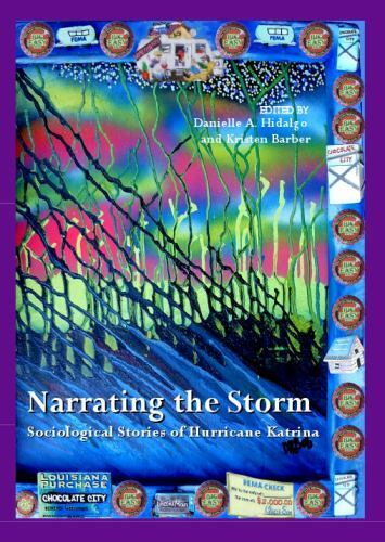 Narrating the Storm : Sociological Stories of Hurricane Katrina by ...