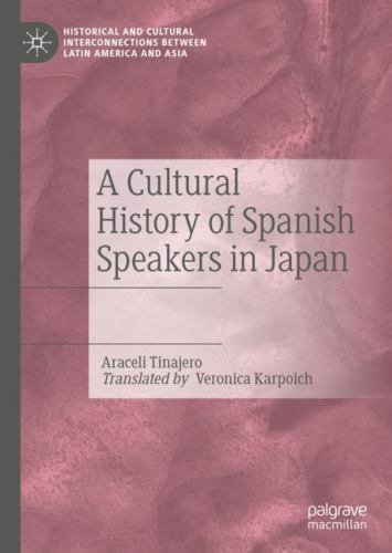 Historical and Cultural Interconnections Between Latin America and Asia ...