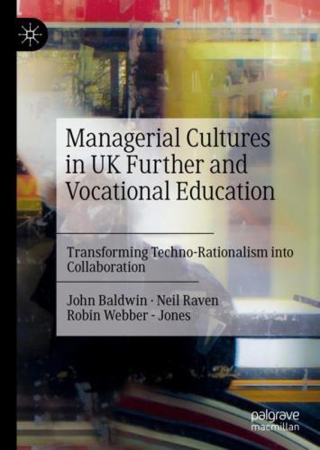Managerial Cultures in UK Further and Vocational Education ...