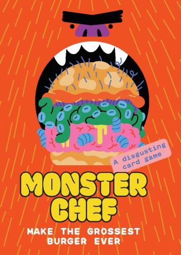Monster Chef: a Disgusting Card Game : Make the Grossest Burger Ever by ...