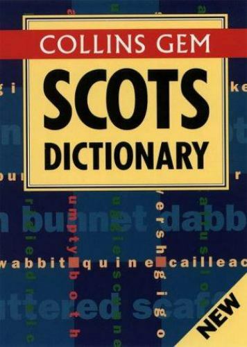 Scots Dictionary by Not Available (1998, Trade Paperback) for sale ...