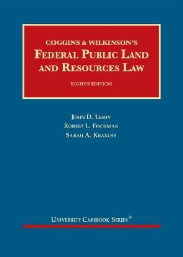 Federal Public Land and Resources Law by Sarah Krakoff, Charles ...
