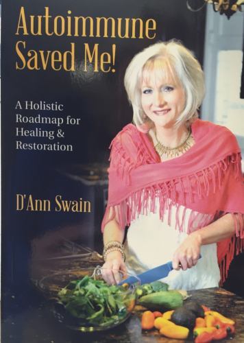 Autoimmune Saved Me! : A Holistic Roadmap for Healing & Restoration by ...