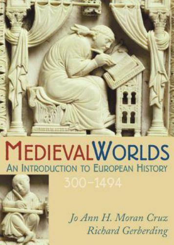 Medieval Worlds : An Introduction to European History, 300-1492 by Jo ...