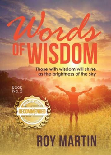 Words of Wisdom Book 5 : Those with Wisdom Will Shine As the Brightness ...