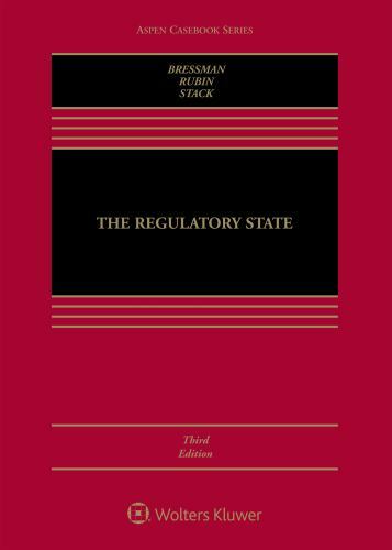 Aspen Casebook Ser.: Regulatory State : Connected eBook with Study ...