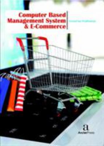Computer Based Management System and E-Commerce by Gerard Ian Prudhomme ...